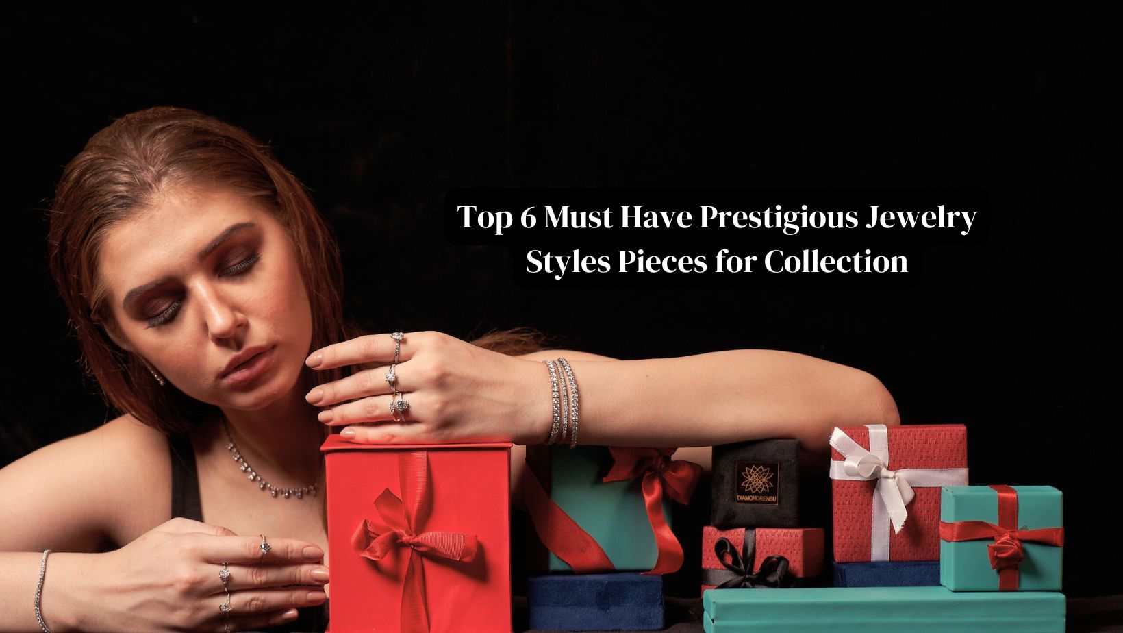 Top 06 Must Have Prestigious Jewelry Styles - Diamondrensu